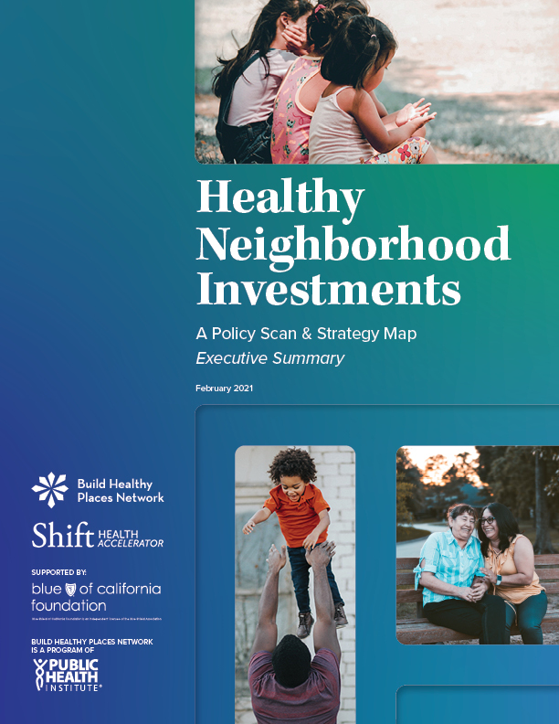 Healthy Neighborhood Investments: A Policy Scan & Strategy Map - Build ...
